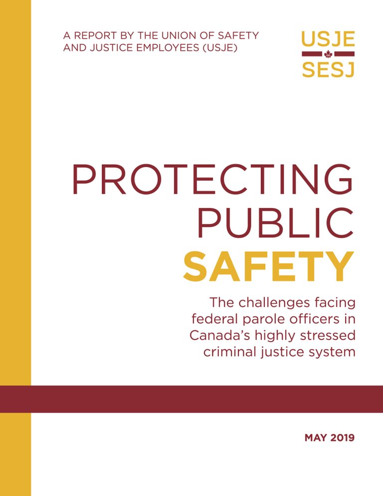 Union of Safety and Justice Employees – Keeping Canadians Safe